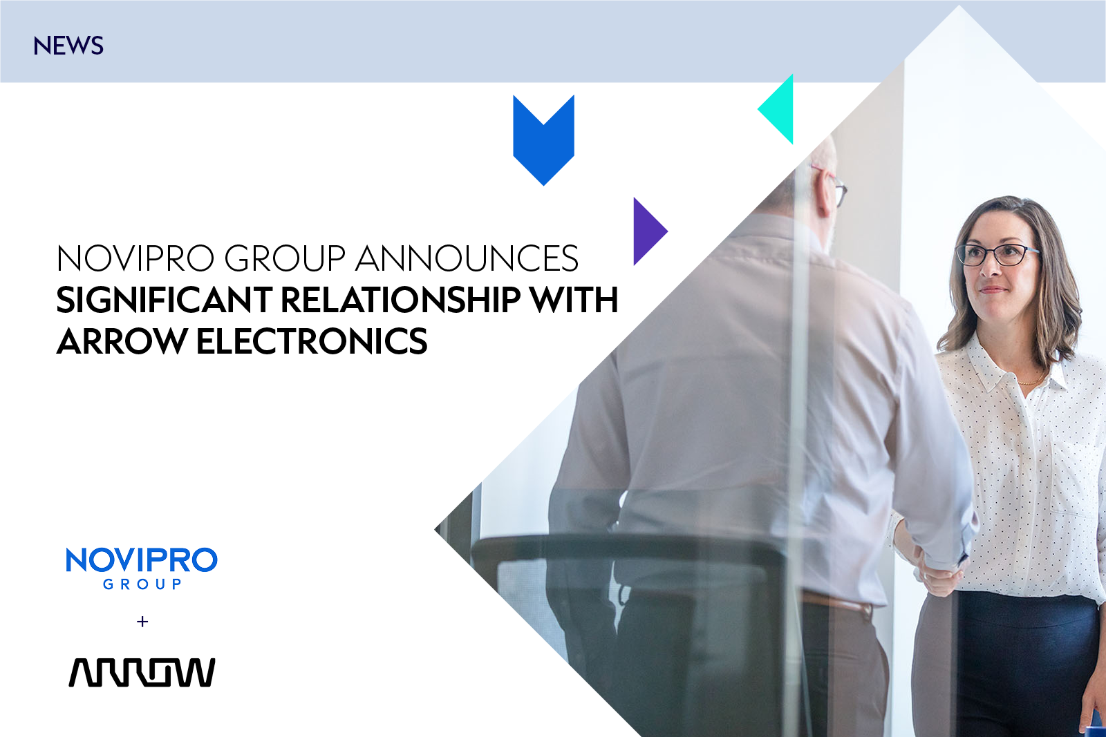 NOVIPRO Group Announces Relationship with Arrow Electronics